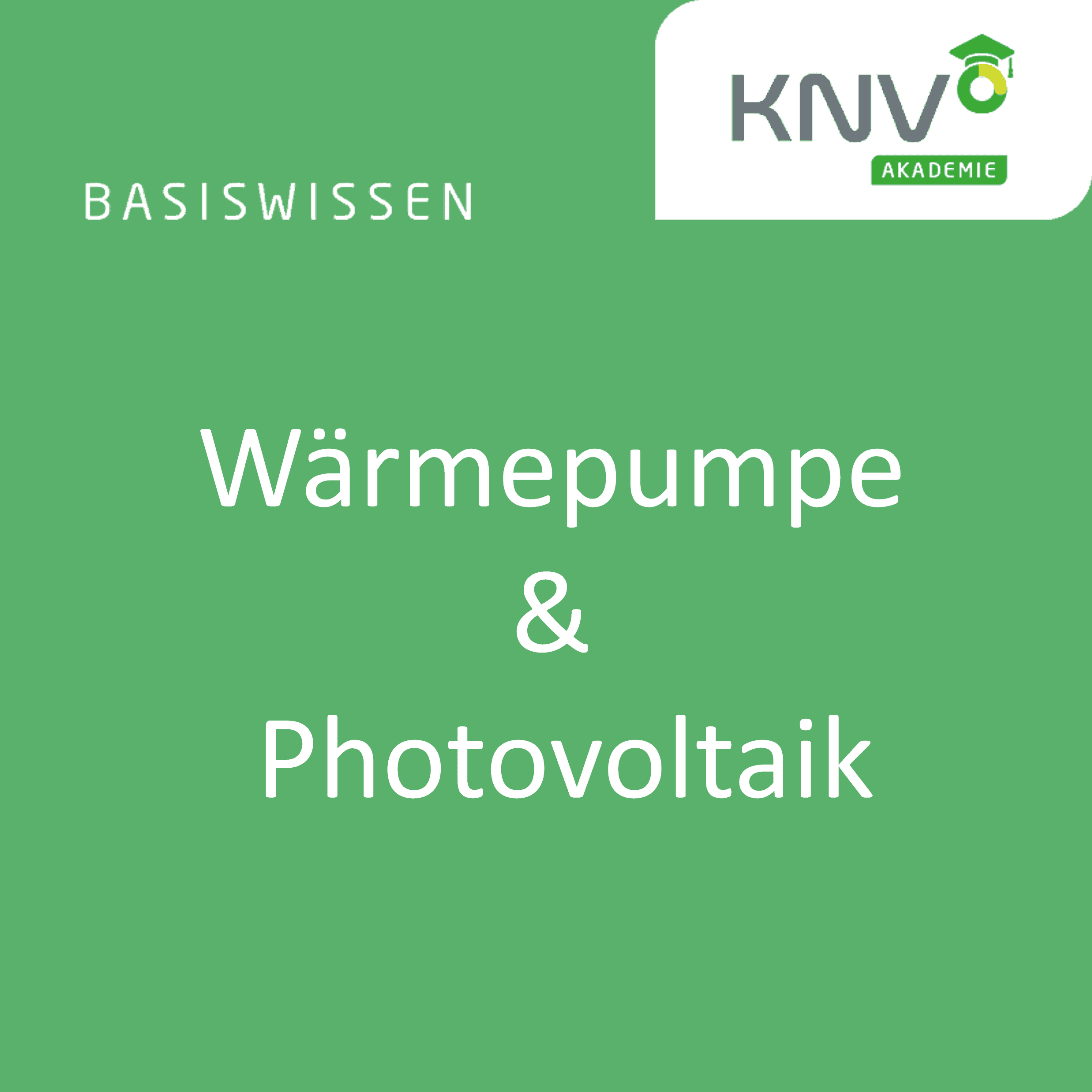 Wärmepumpe & Photovoltaik - KNV Wärmepumpen und Energiesysteme